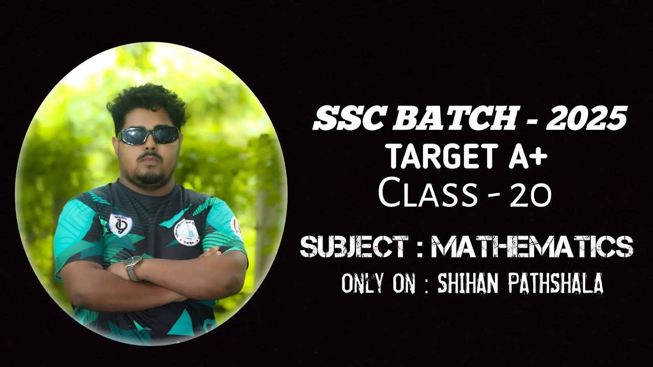 SSC Mathematics Target A+ Batch, Class 20 to 20 - YouTube