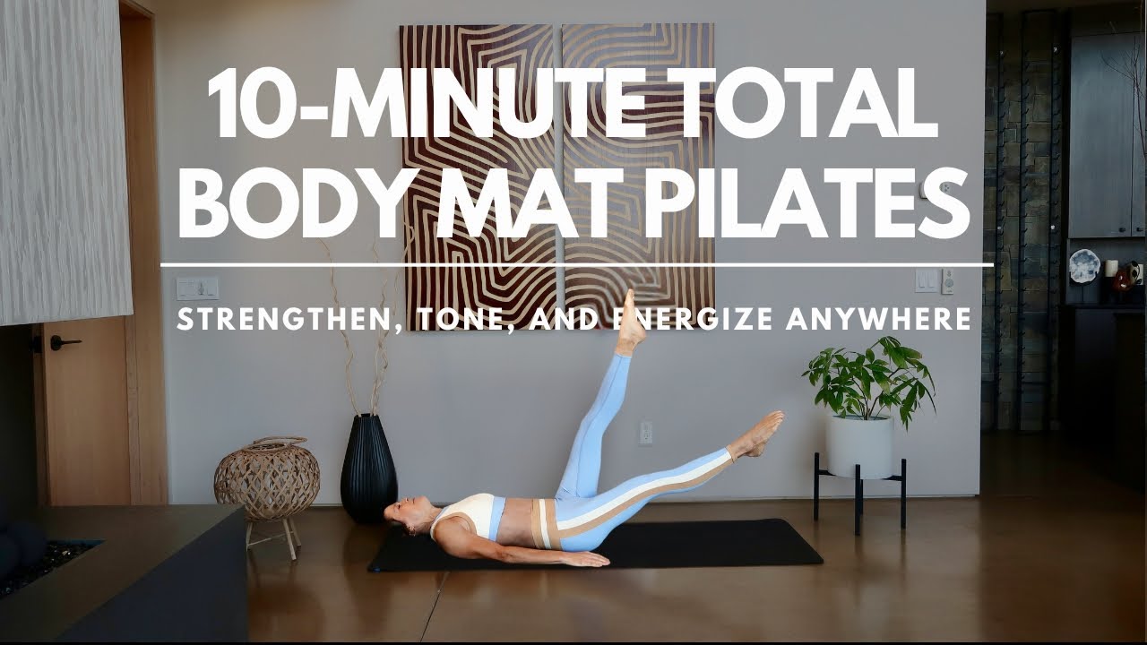 10 Minutes Total Body Mat Pilates Routine - YouTube