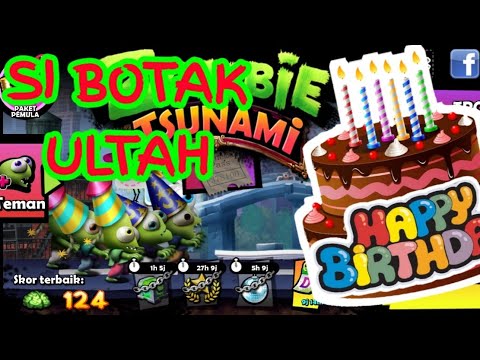 ZOMBIE TSUNAMI EXE | SI BOTAK ULANG TAHUN - YouTube