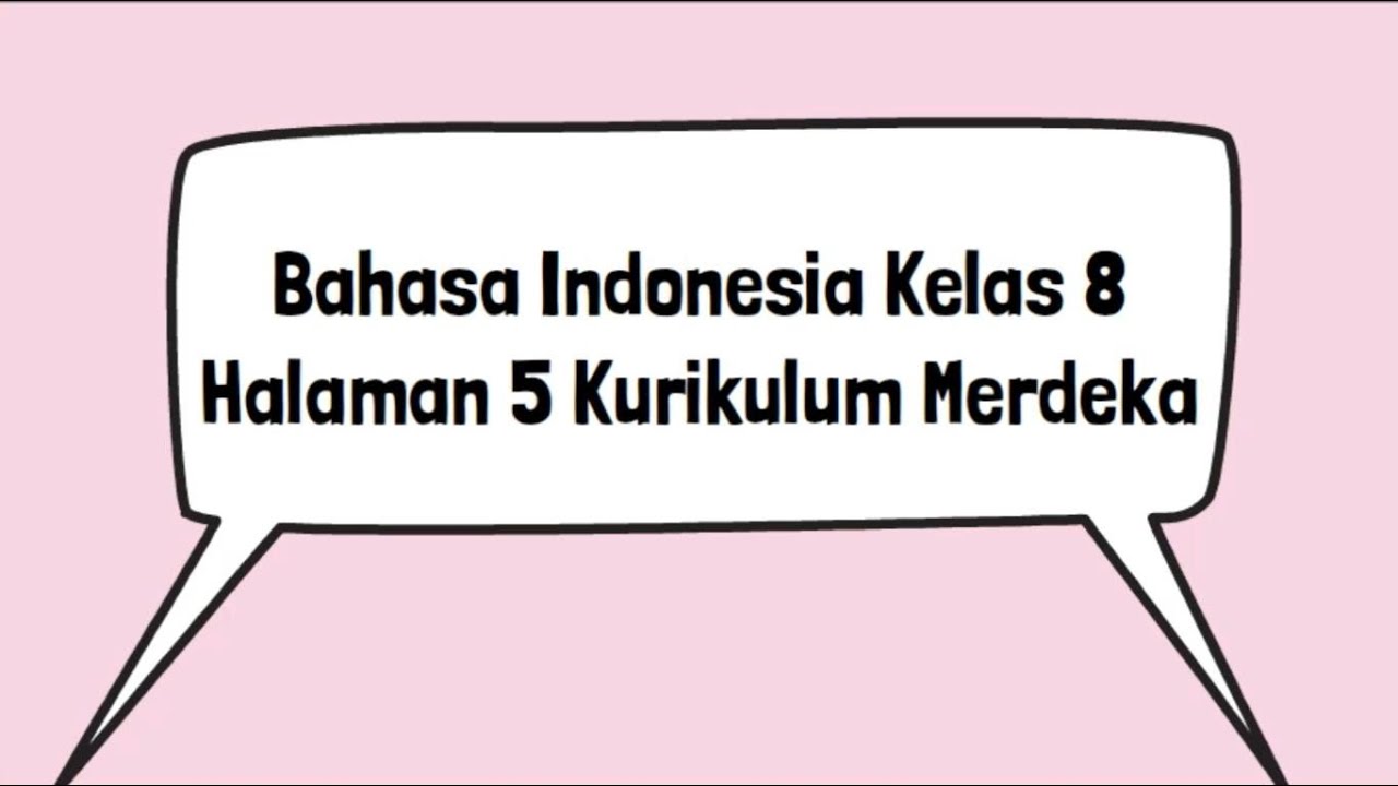Kunci Jawaban Bahasa Indonesia Kelas 8 Halaman 5 Informasi Teks ...