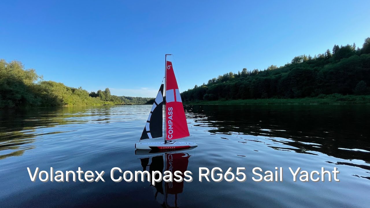 Sailboat Volantex Compass RG65 first run on river “Msta”, Novgorod ...