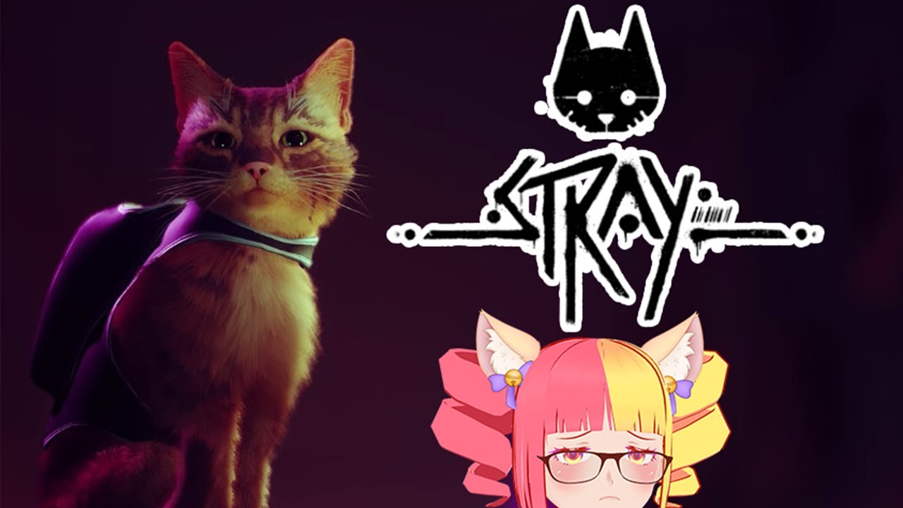 VTuber turns into STRAY cat [FULL PLAYTHROUGH] - YouTube