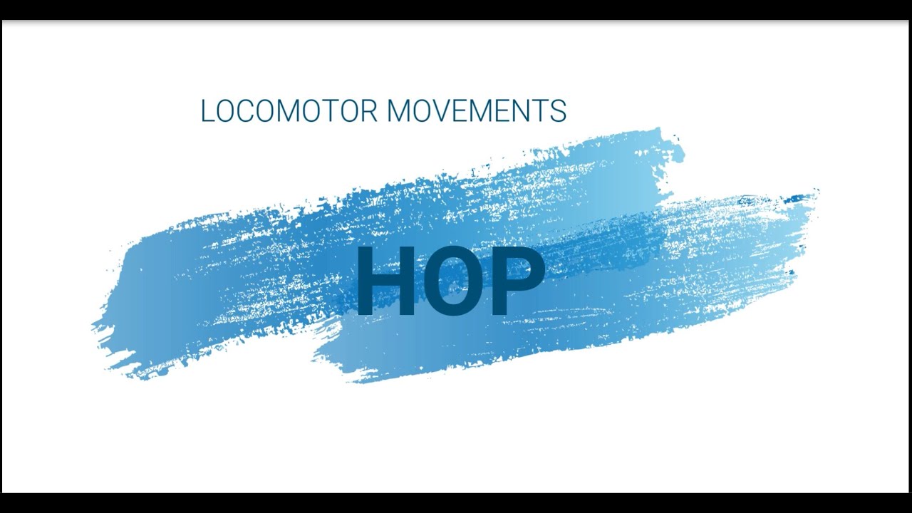 Locomotor Movements: Hop - YouTube