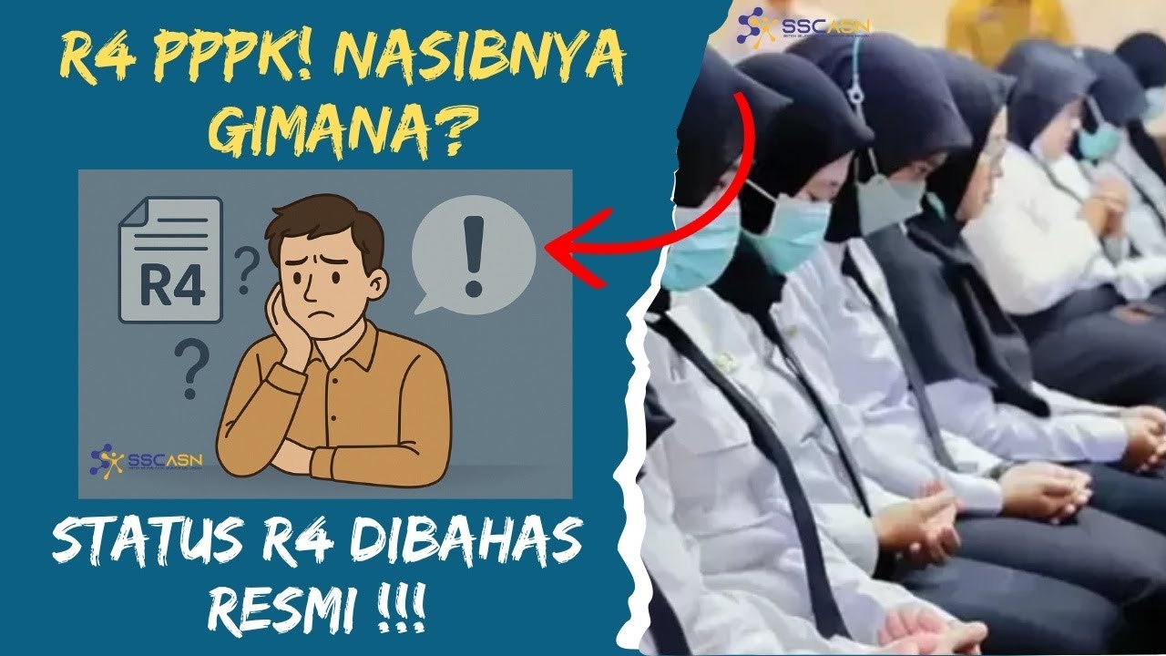 R4 PPPK Tahap 2: Apa Arti Sebenarnya dan Bagaimana Nasibnya? - YouTube