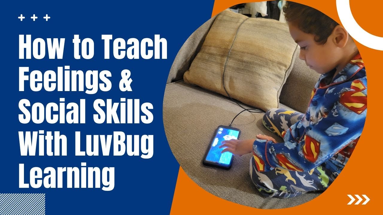How to Teach Feelings & Social Skills to Kids With LuvBug Learning ...