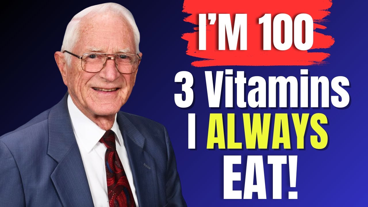 I’m 100! Top 3 Vitamins I Eat to CONQUER AGING | Harvard Doctor John ...