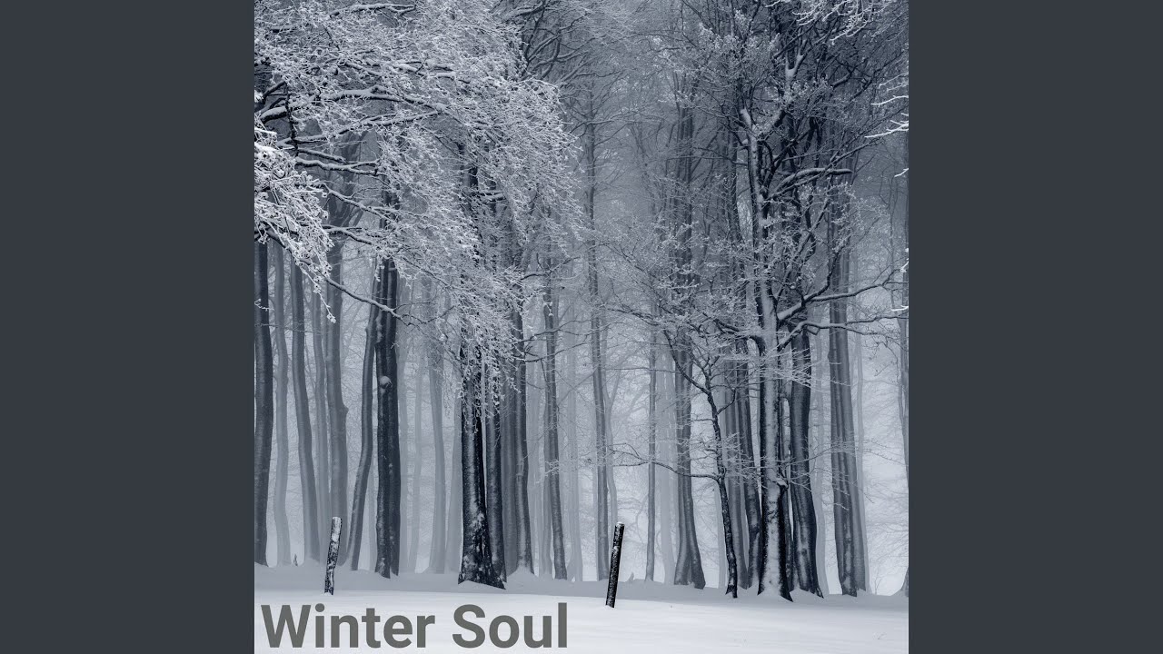Winter Soul - YouTube