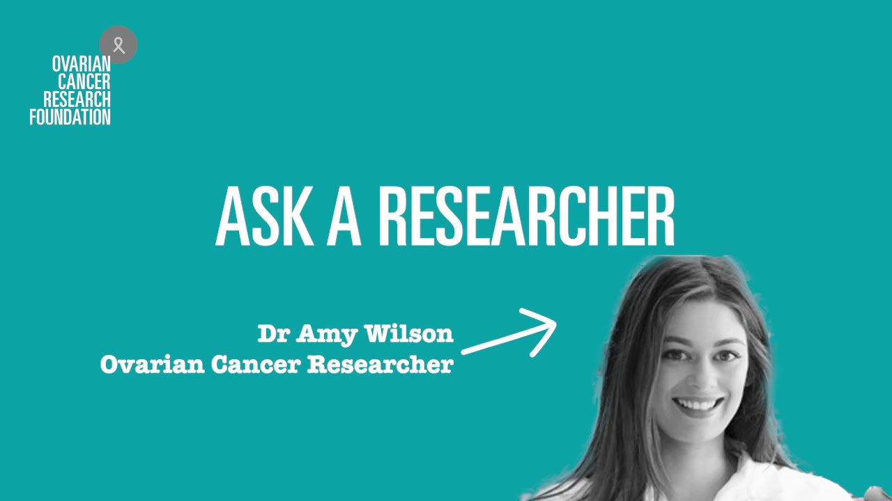 OCRF - Ask a Researcher - Dr Amy Wilson - YouTube