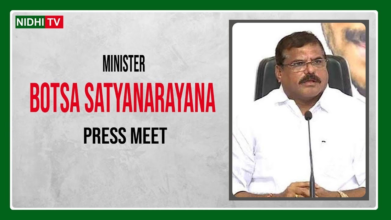 LIVE: Minister for Education Sri Botsa Satyanarayana pressmeet | Nidhi ...