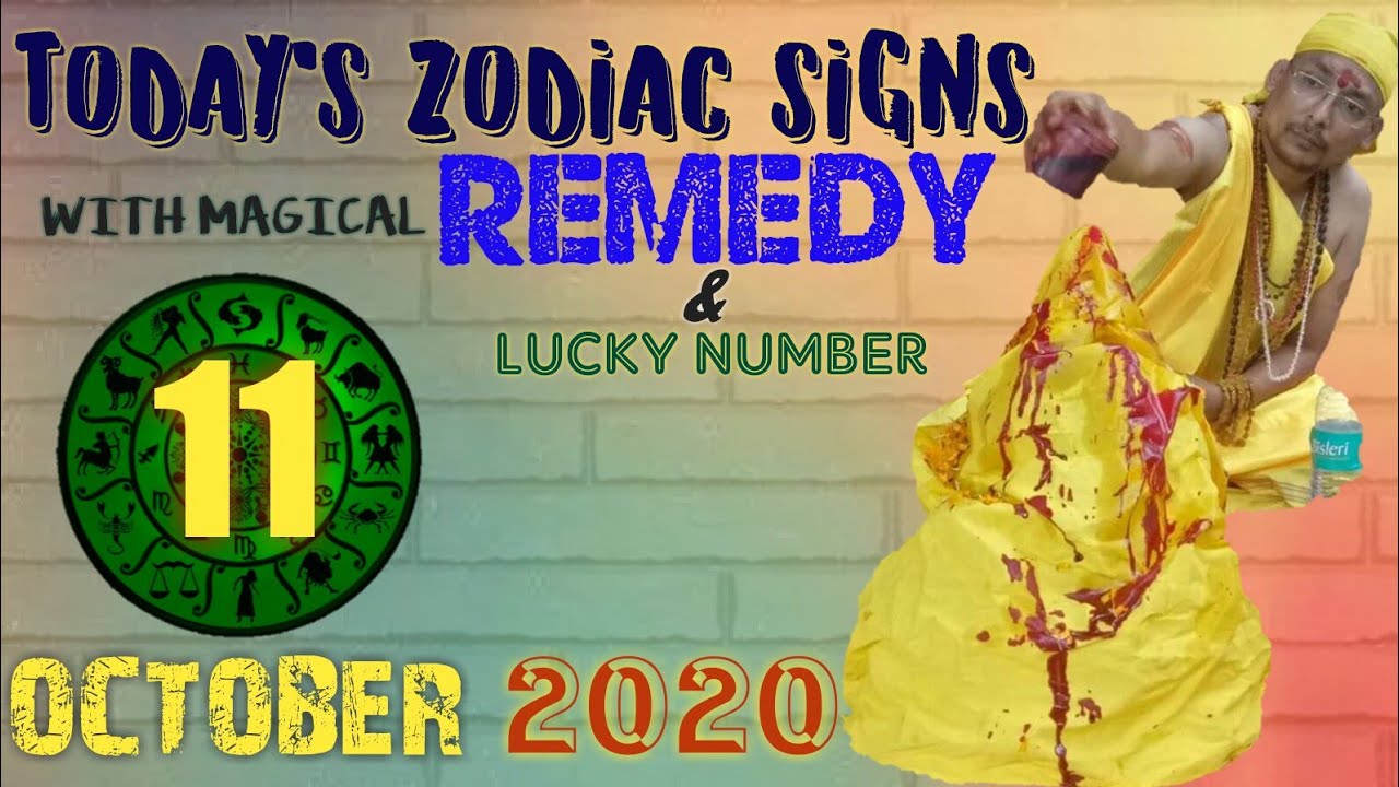 Today Zodiac Signs | October 11 2020 | Horoscope for Today | Zodiac ...