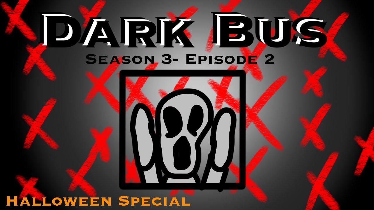 Dark Bus (2019) - YouTube