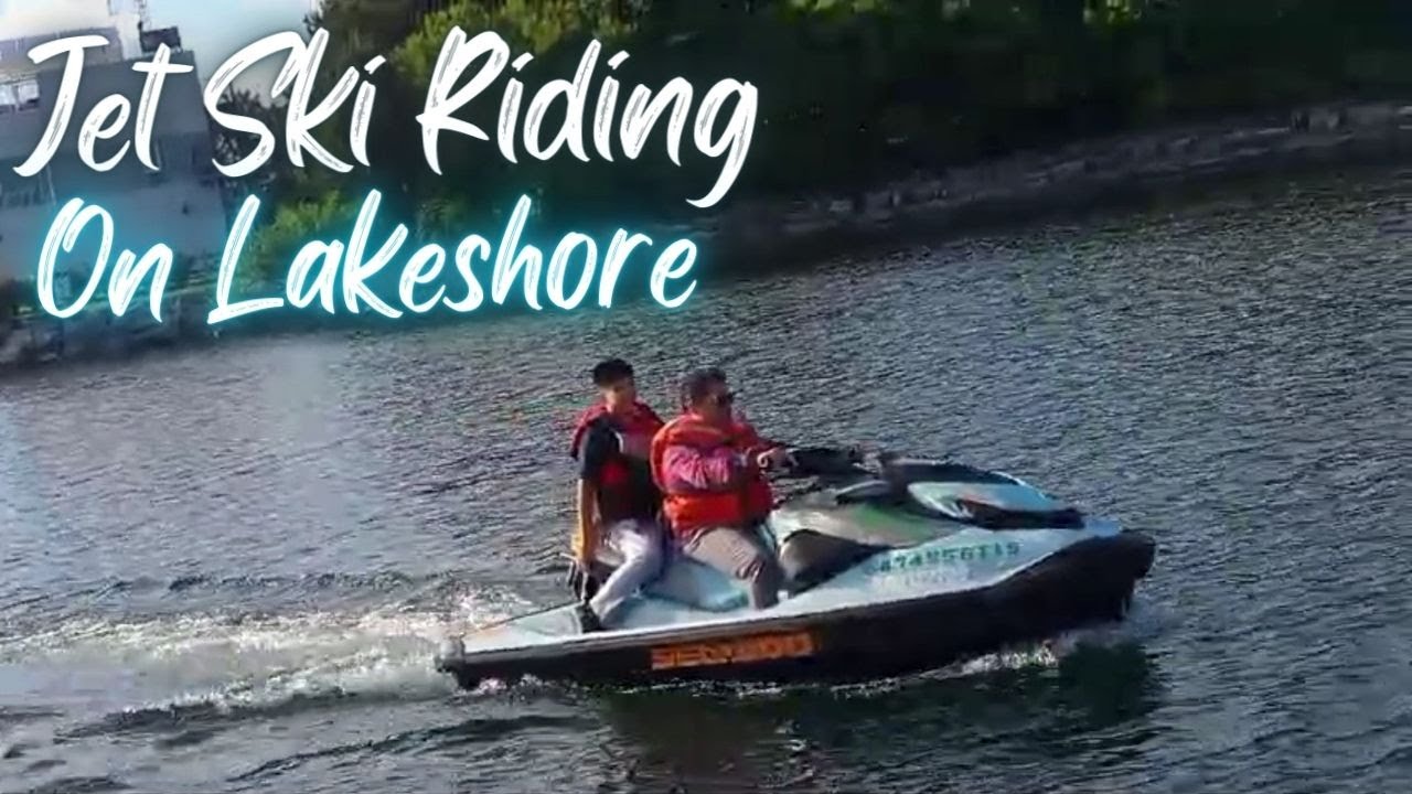 Jet Ski Riding On Lakeshore Blvd | Adventurous Jet Ski Ride | Reinvent ...