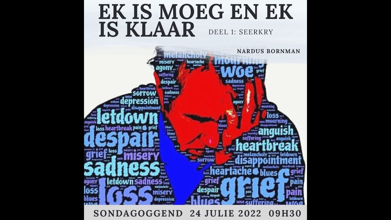 Ek is moeg en ek is klaar (Deel 1) | Ds Nardus Bornman - YouTube