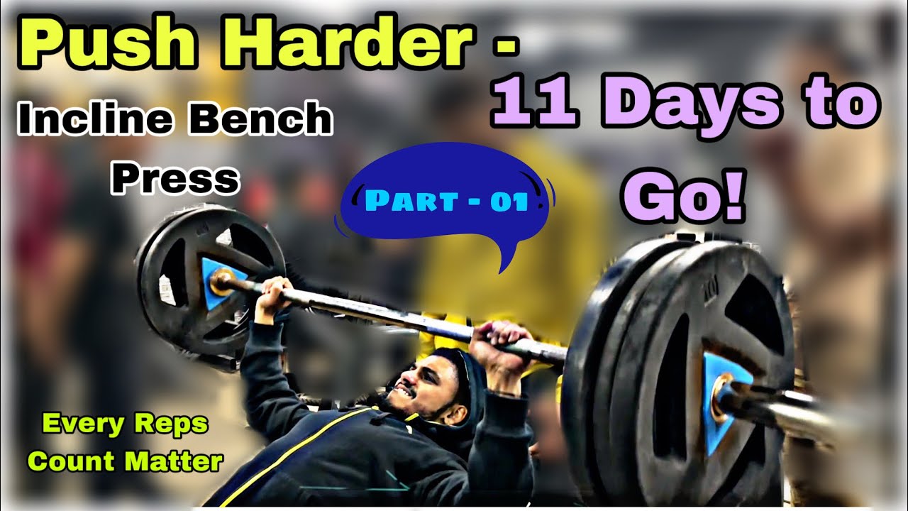 11 Days to Stage: Incline Bench Press for Maximum Chest Gains 💪🔥 - YouTube