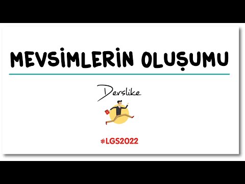 Mevsimlerin Oluşumu | LGS Fen Bilimleri