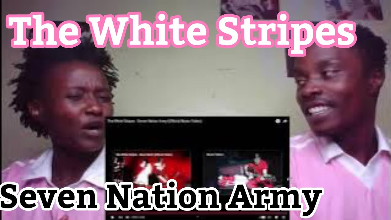 The White Stripes - Seven Nation Army (Official Music Video) | REACTION ...