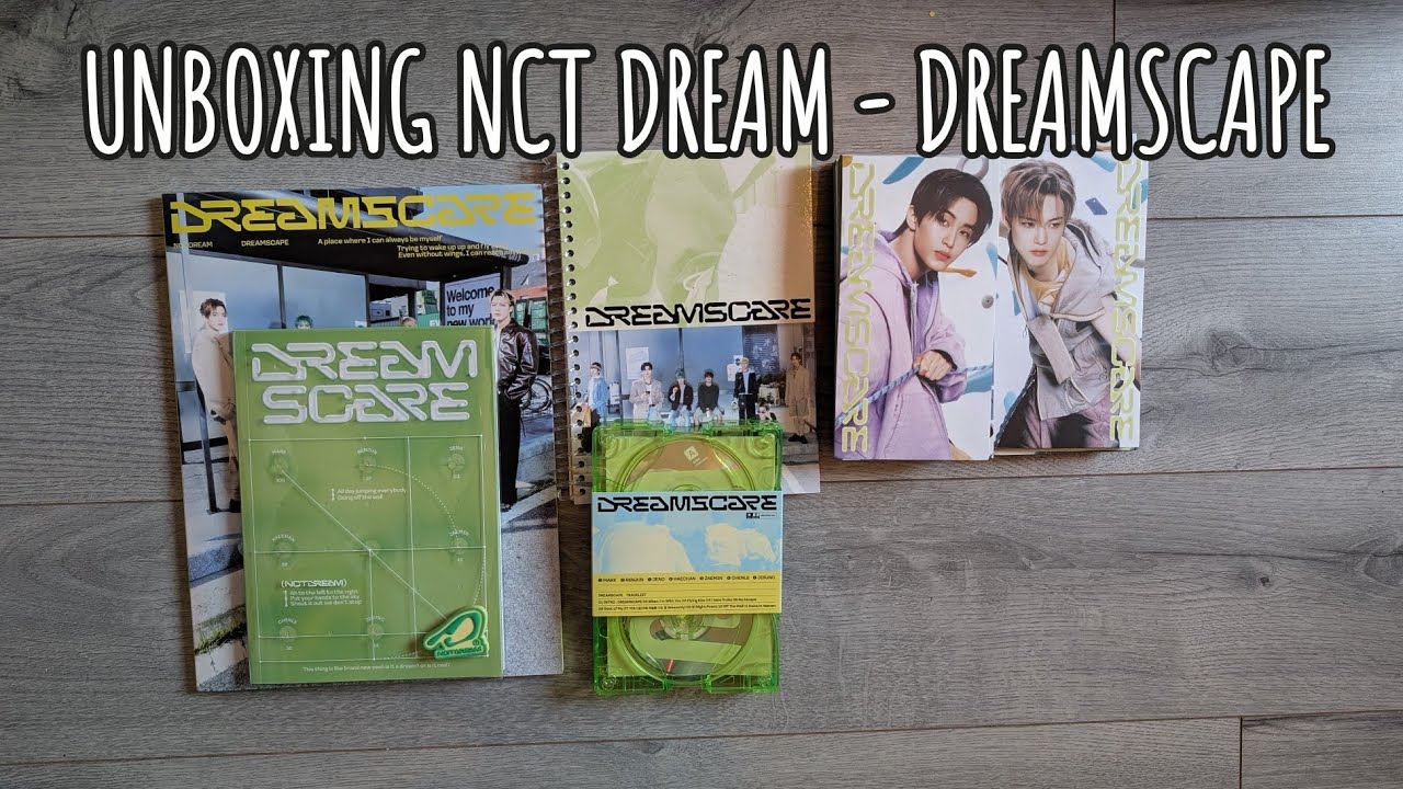 ~ Unboxing NCT DREAM - DREAMSCAPE (Ver Real City, Dreamscape, Construct ...