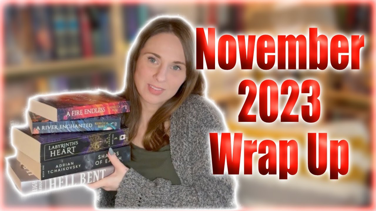November Wrap Up | Current Reads - YouTube
