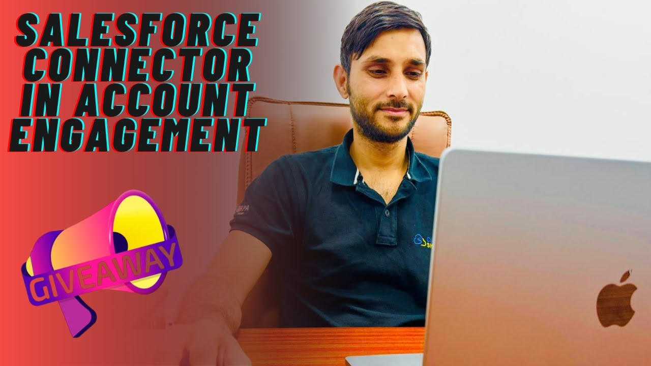 Salesforce Connector in Account Engagement Overview - YouTube