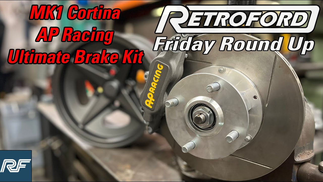 Friday Round Up: MK1 Cortina AP Racing Ultimate Brake Kit for 13" Alloy ...