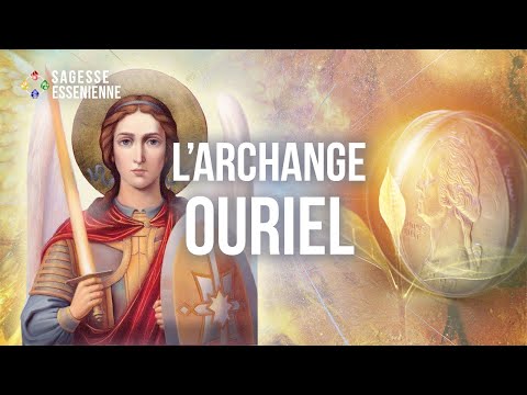 Qui est l'archange Ouriel ?