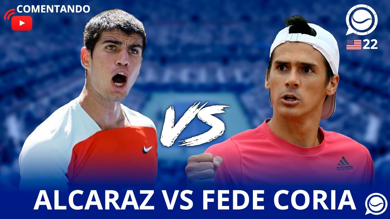🔴 CARLOS ALCARAZ - FEDE CORIA [2R] - COMENTANDO Y REACCIONES - YouTube