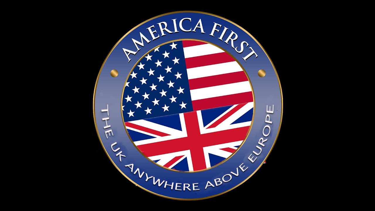America First- The UK above everyone else - YouTube