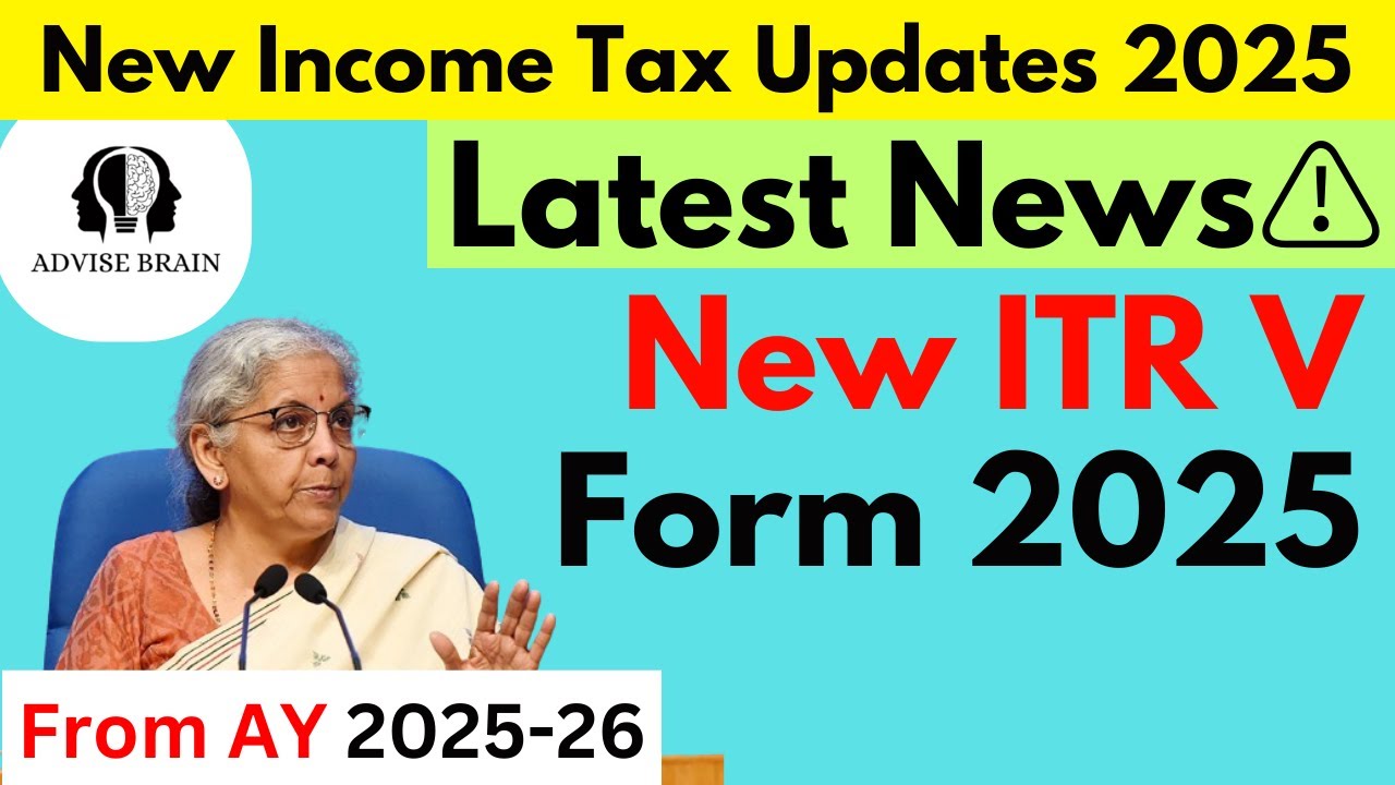 New ITR V Form | New ITR FORMS 2025 #ITR #ITRV #TAX #incometax - YouTube