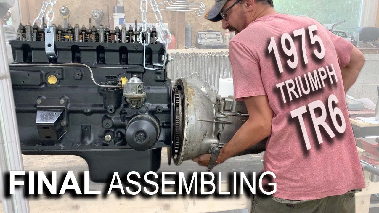 1975 Triumph TR6 - part 22 - Final Assembling Of The Engine - YouTube