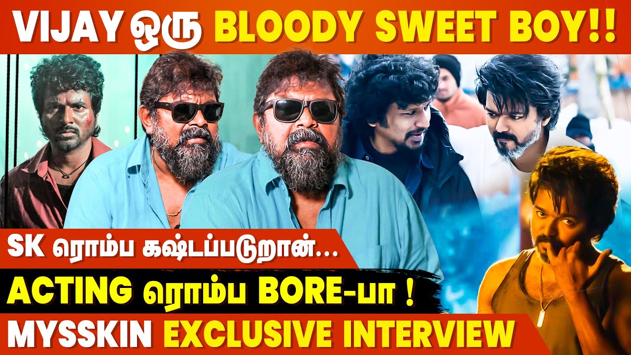 Lokesh Kanagaraj ரொம்ப Cool-ஆ Handle பண்ணுறான்!-Mysskin Exclusive ...