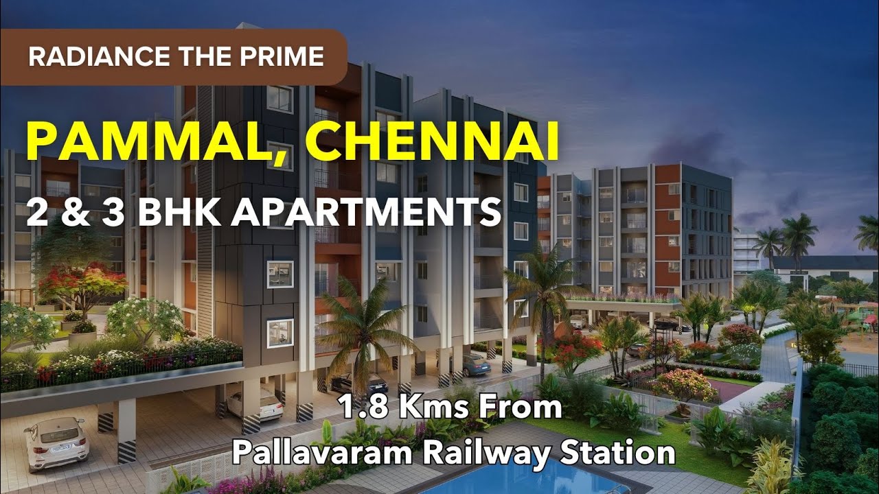 Radiance The Prime - Pammal Apartments For Sale, Chennai | Flats in ...