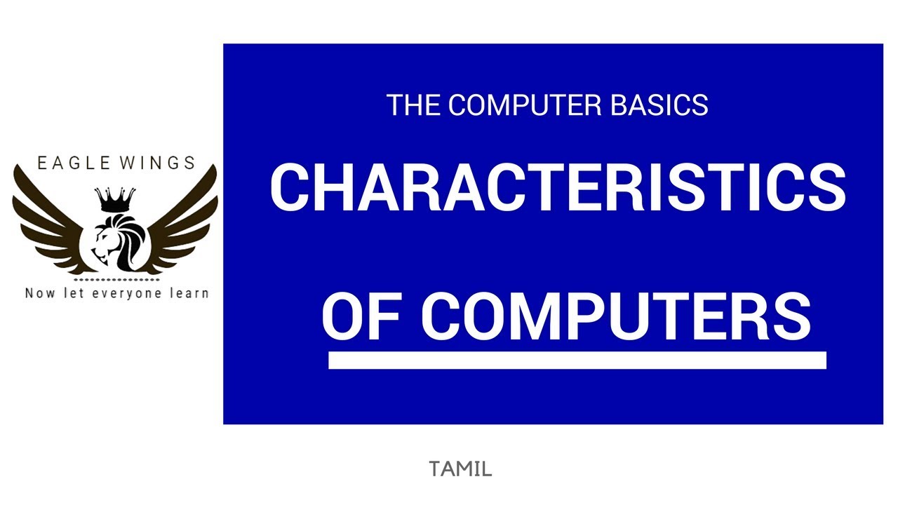 2.CHARACTERISTICS OF COMPUTER - YouTube