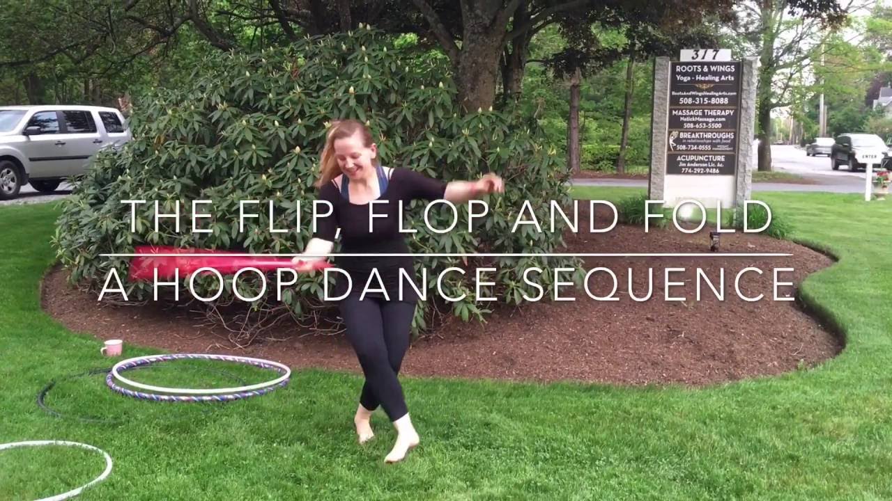 The flip, flop and fold: a hoop dance sequence - YouTube