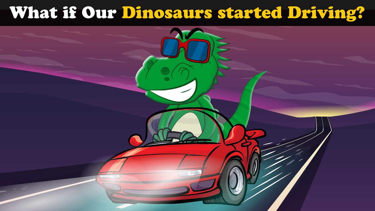 What if Dinosaurs started Driving? + more videos | #aumsum #kids # ...