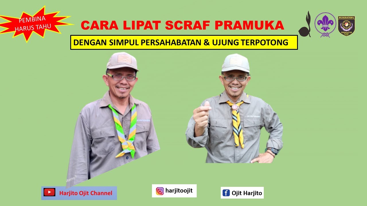 CARA LIPAT SCRAF PRAMUKA DENGAN SIMPUL PERSABAHATAN & UJUNG TERPOTONG ...