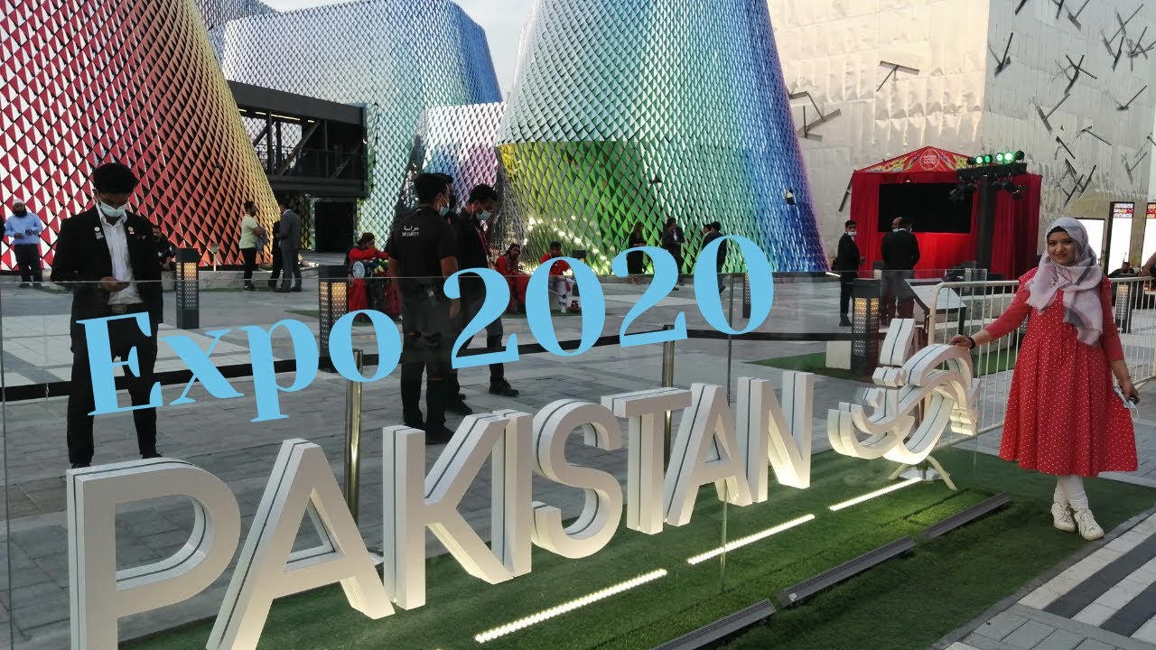 Expo 2020 Dubai | Pakistan Pavilion Expo 2020 - YouTube
