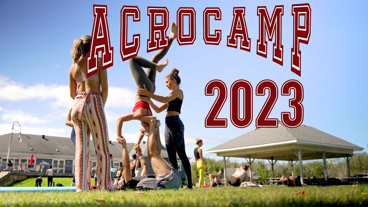 Acro Camp 2023 Toronto - YouTube