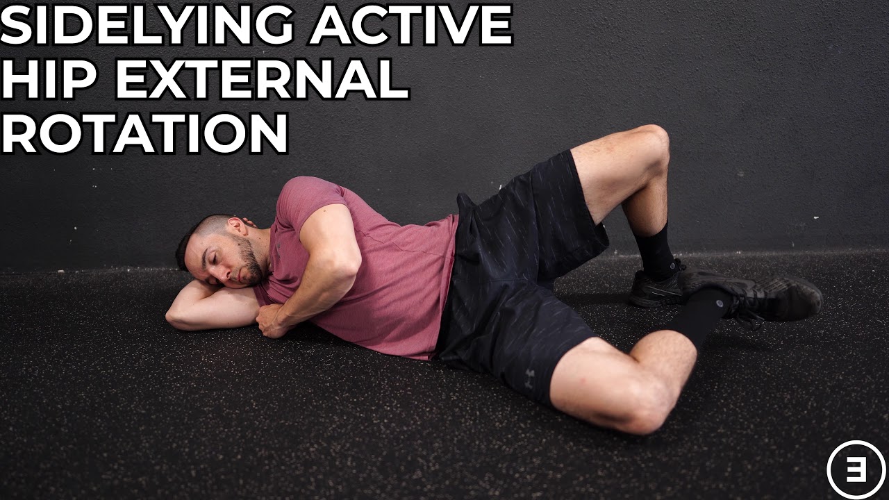 Sidelying Active Hip External Rotation - YouTube