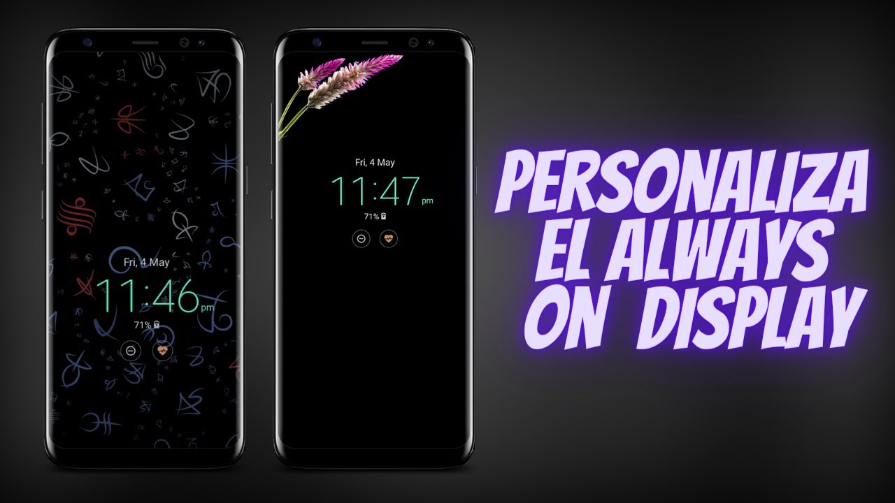 Personaliza completamente el AOD (ALWAYS ON DISPLAY)!! - YouTube