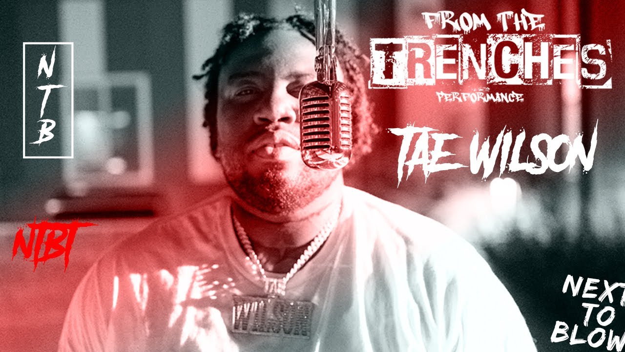 Taé Wilson - Use To 'From The Trenches' 💭🔥 | Live Performance" - YouTube
