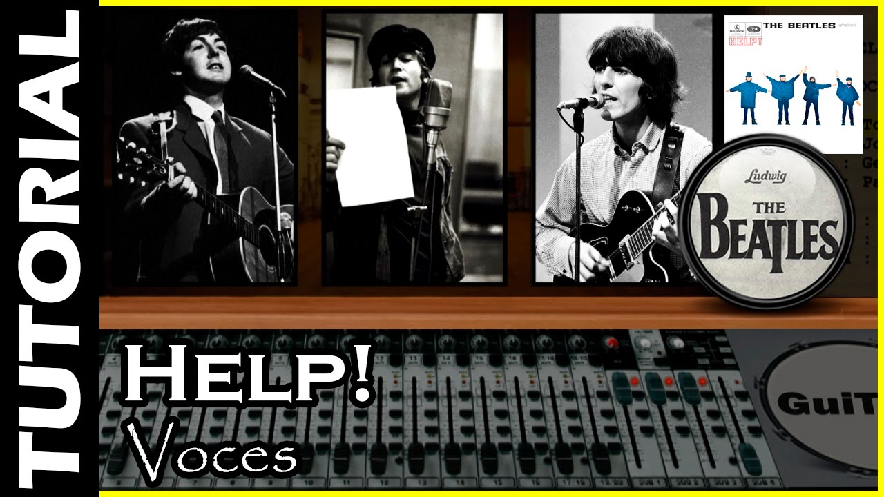 How to sing 🎤 HELP! 😱 - The Beatles / VOCAL Tutorial 🎤 / GuiTabs #003 C ...