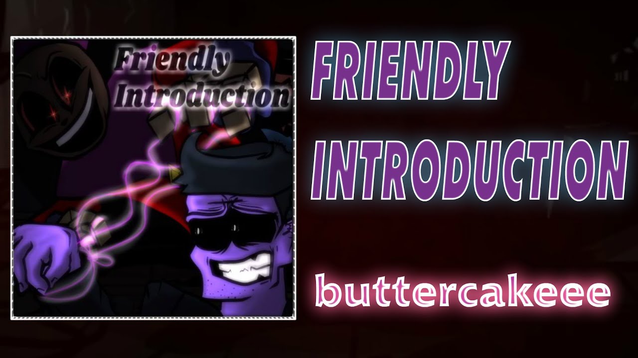 Friendly Introduction - YouTube