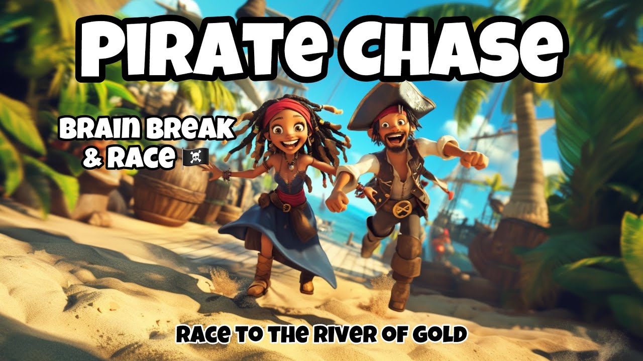 Pirate Chase- Brain Break- Kids Fun Run to find the River of Gold - YouTube