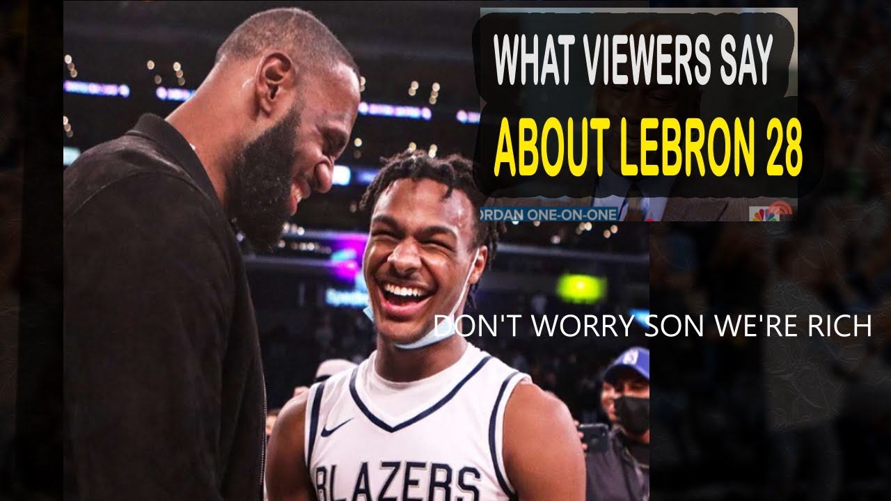 What Viewers Think About Lebron 28 - YouTube