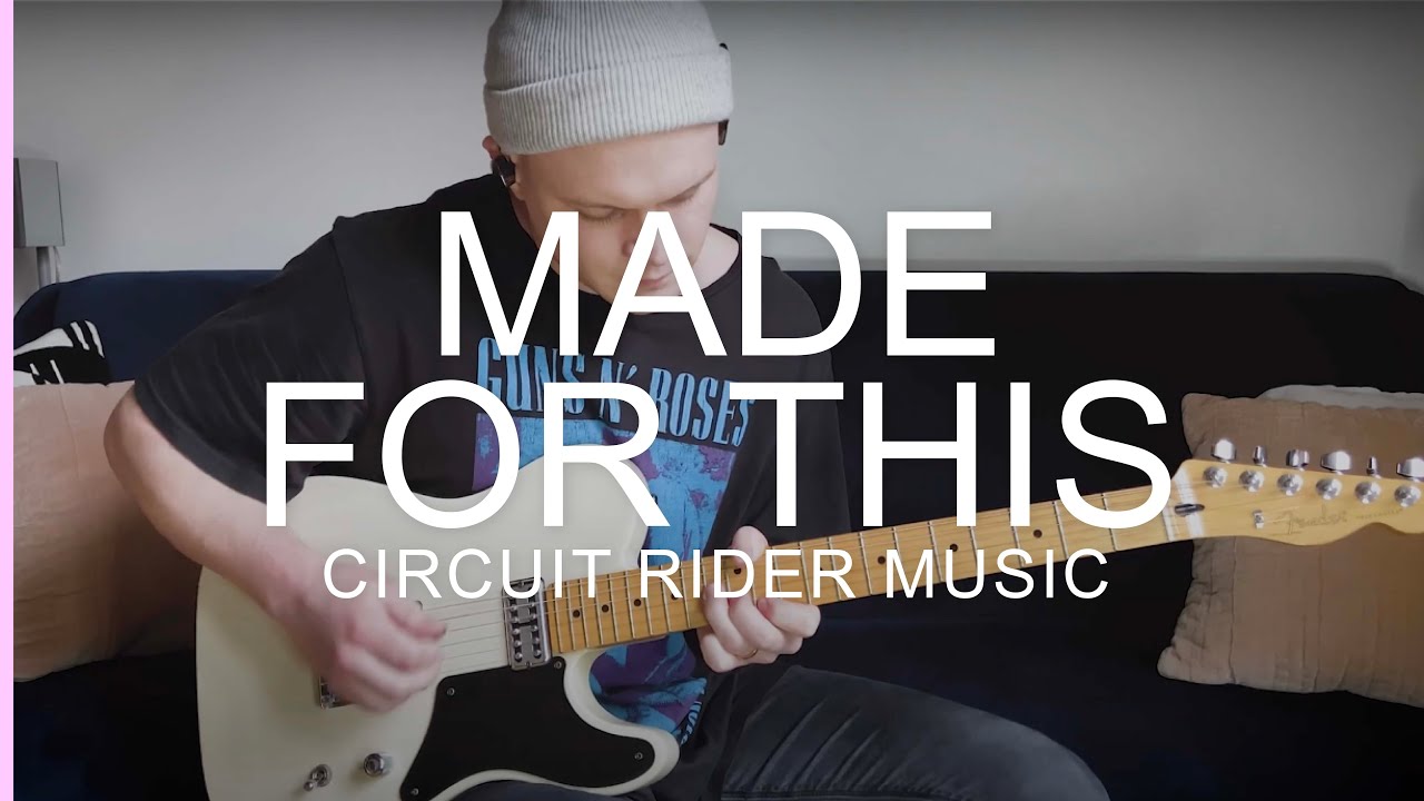 Circuit Rider Music // Made For This - guitar cover/tutorial - YouTube