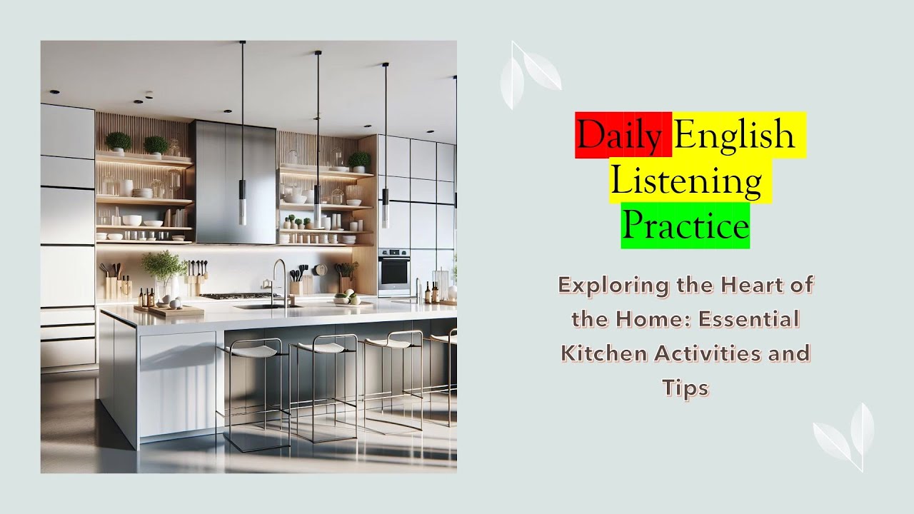 The Heart of the Home: Essential Kitchen Activities and Tips - YouTube
