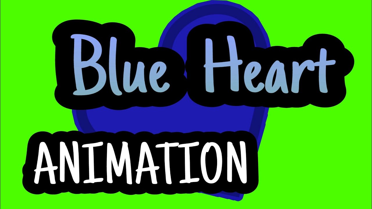 Blue Heart animation green screen free no copyright - YouTube