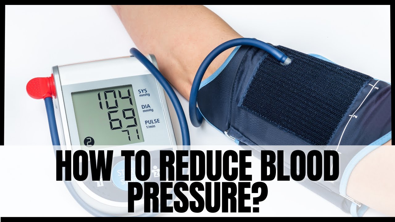 How to reduce blood pressure? - YouTube