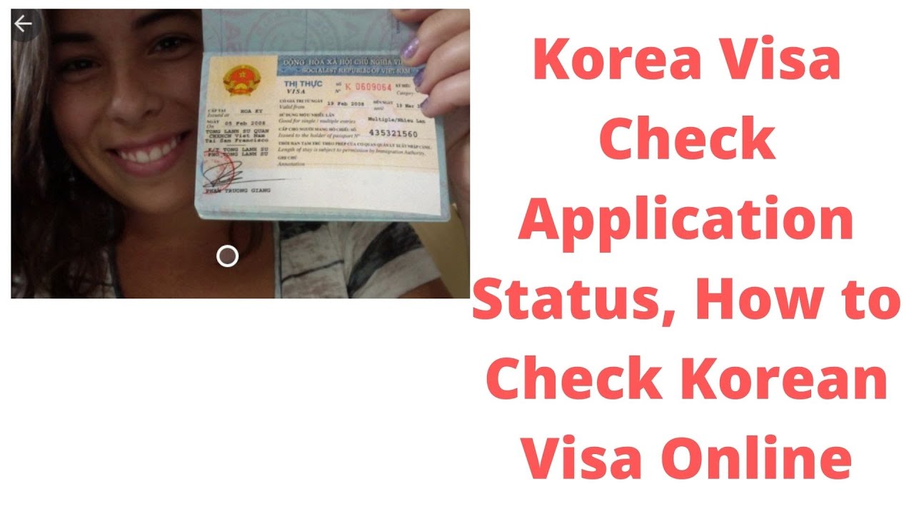 Korea Visa Check Application Status How To Check Korean Visa Online korea-visa-check-application-status-how-to-check-korean-visa-online