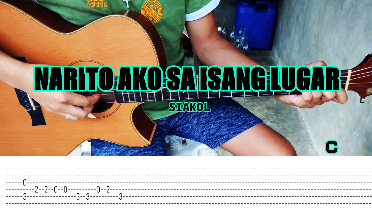 [P.I] Narito Ako Sa Isang Lugar | Siakol - Fingerstyle Guitar (Tabs ...